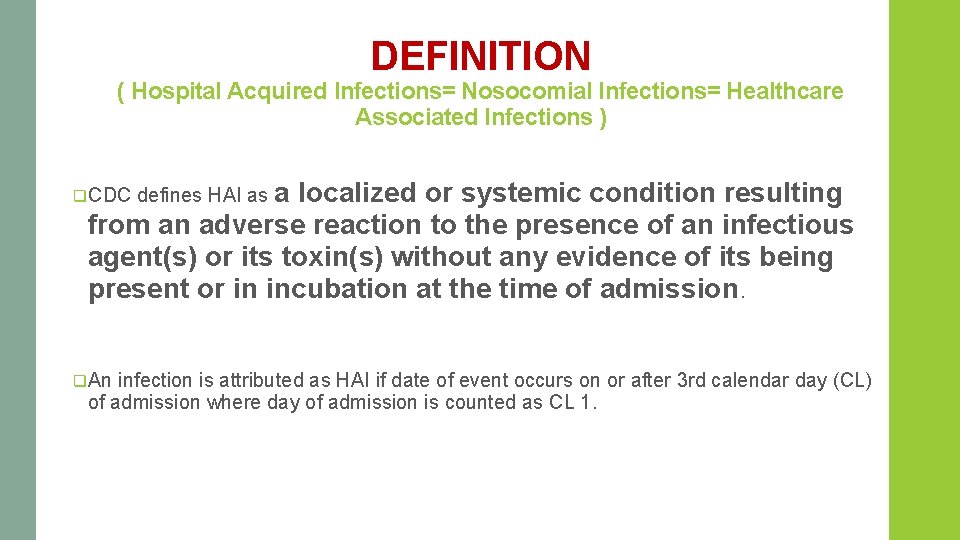 HOSPITAL ACQUIRED INFECTIONS Prepared by Satish Kumar Mahapatra