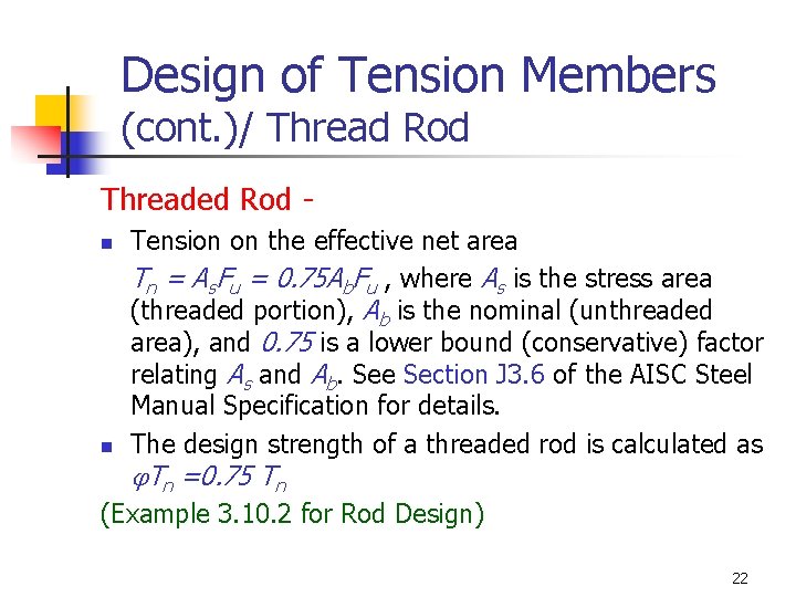 ENCE 455 Design of Steel Structures II Tension