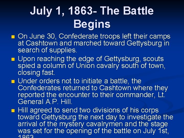 The Battle of Gettysburg July 1 4 1863