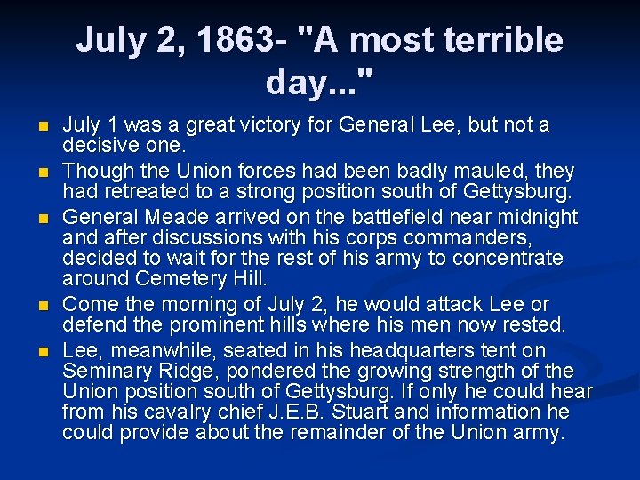 The Battle of Gettysburg July 1 4 1863