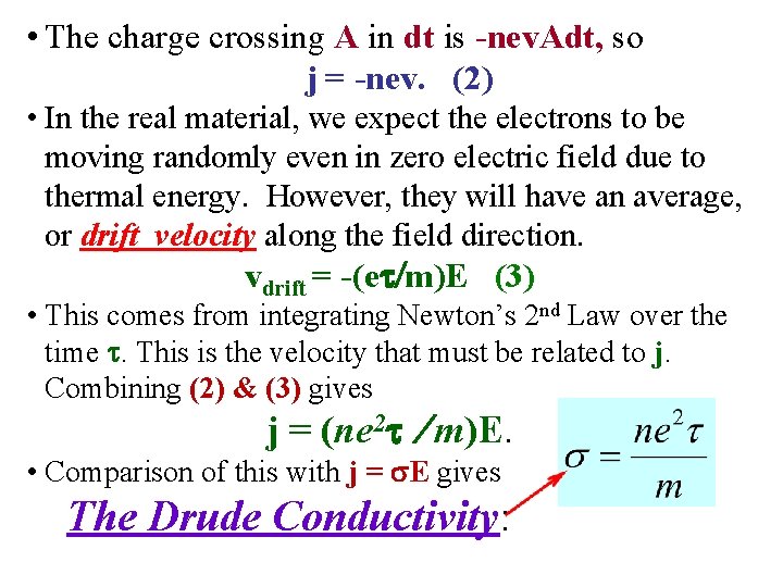 Metallic Conduction Drudes Classical Model contrasted with Sommerfelds