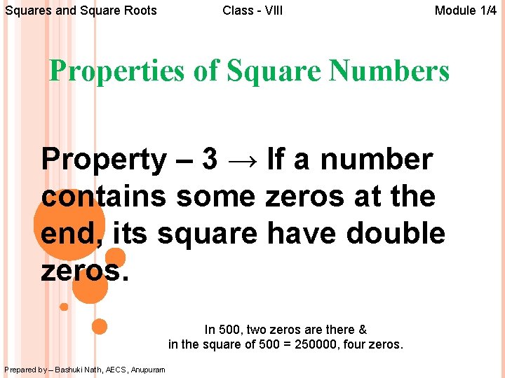 Squares and Square Roots Class VIII Module 14