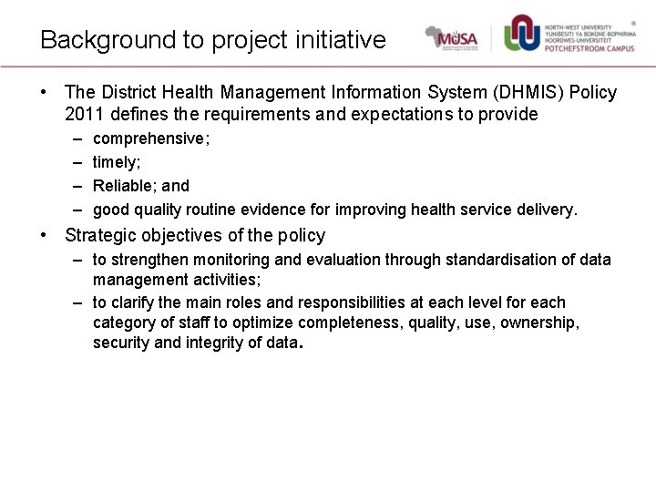 EVALUATING THE DISTRICT HEALTH INFORMATION SYSTEM DHIS IN