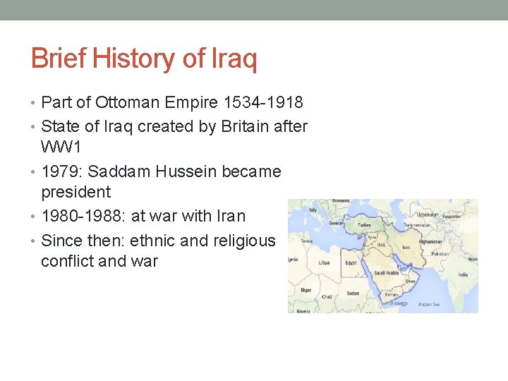 ISSUES IN MODERN IRAQ Brief History of Iraq