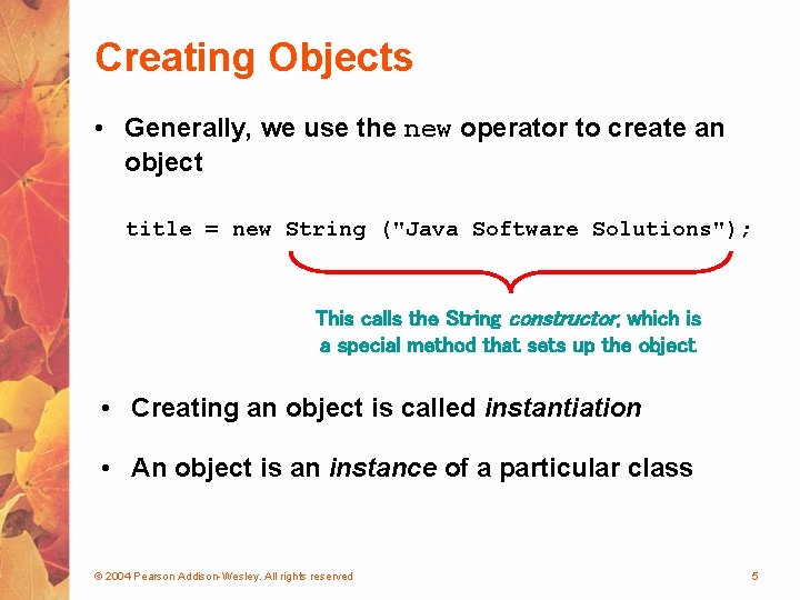 Chapter 3 Using Classes and Objects Intermediate Java