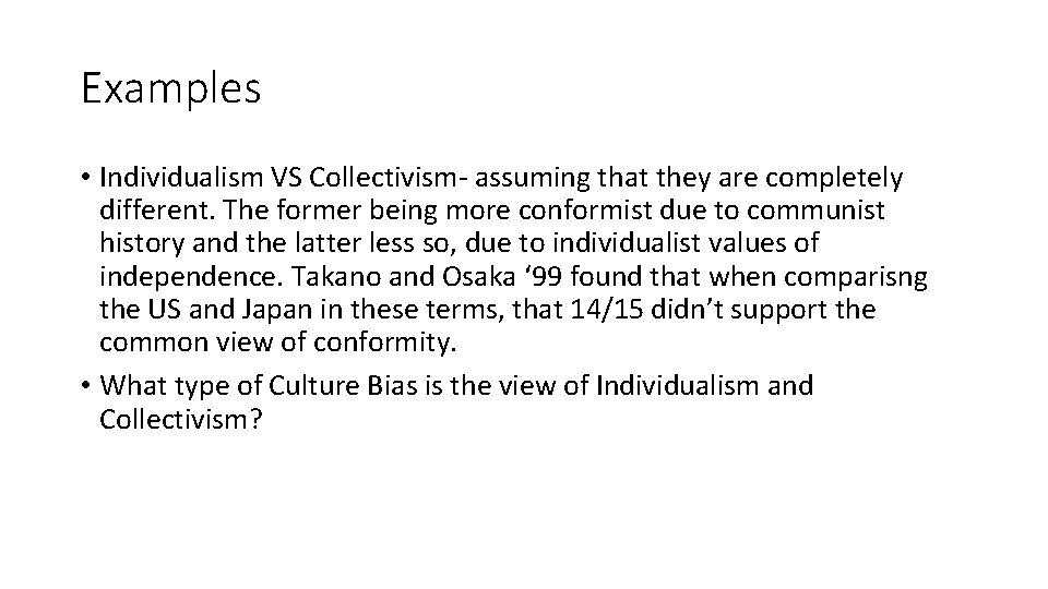 Issues and Debates Culture Bias in Psychological Research