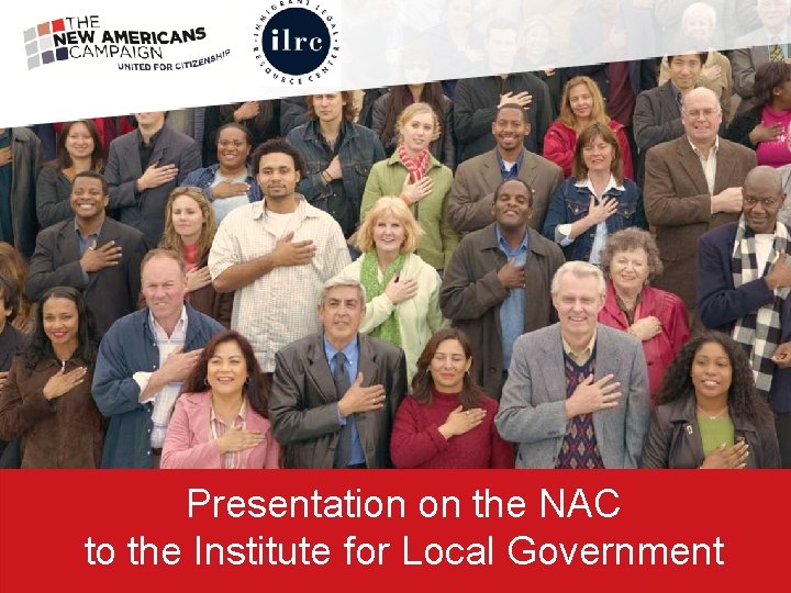 Presentation on the NAC to the Institute for