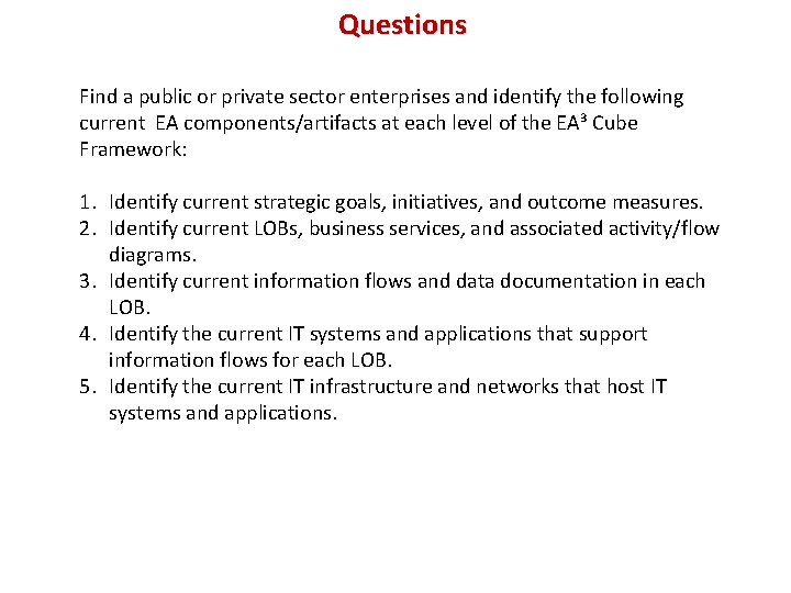 Chapter 5 Understand EA Frameworks Zachman Framework All