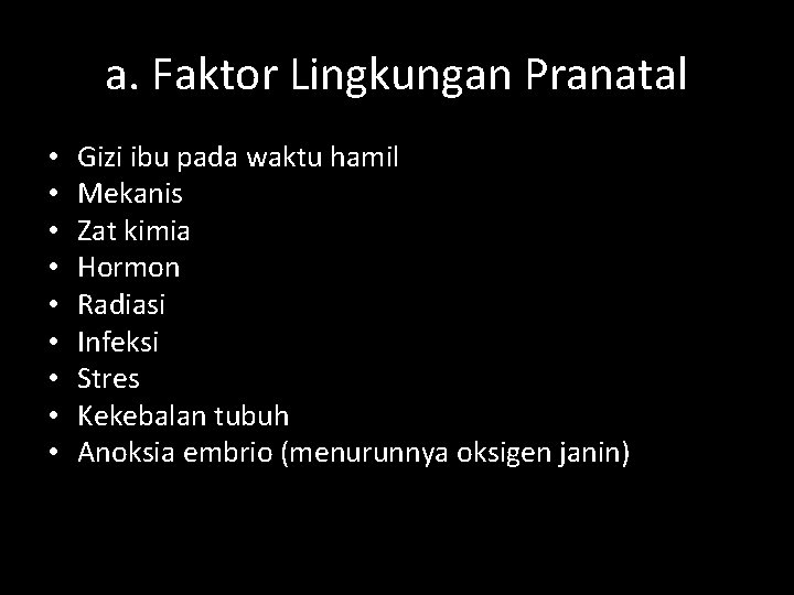 Pertumbuhan dan Perkembangan Anak Usia Dini Ciri khas