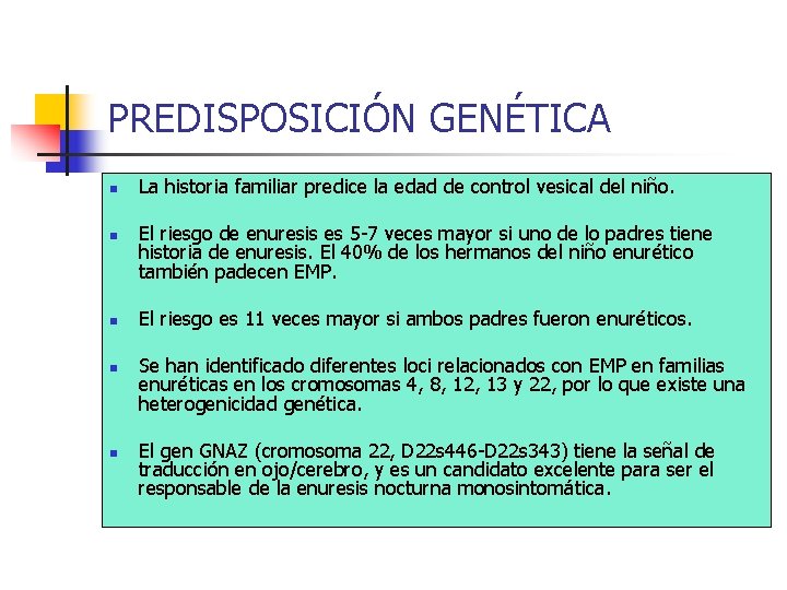 ENURESIS PRIMARIA MONOSINTOMATICA Jess Ruiz Oltra Servicio de