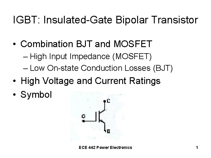 IGBT InsulatedGate Bipolar Transistor Combination BJT and MOSFET