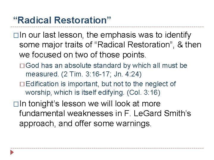 Radical Restoration Part 2 What is Radical Restoration
