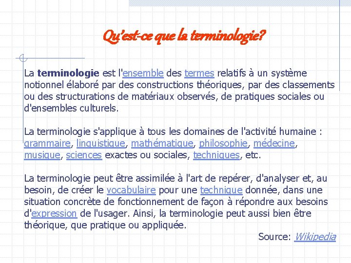 Terminologie glossaires et banques de donnes Questce que
