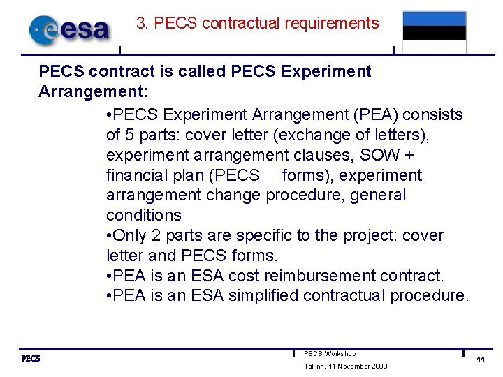 WORKSHOP FOR PECS ESTONIAN USERS Bernard Zufferey PECS
