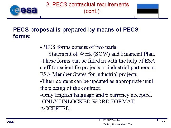 WORKSHOP FOR PECS ESTONIAN USERS Bernard Zufferey PECS