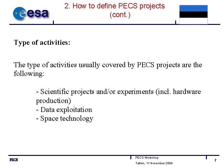 WORKSHOP FOR PECS ESTONIAN USERS Bernard Zufferey PECS