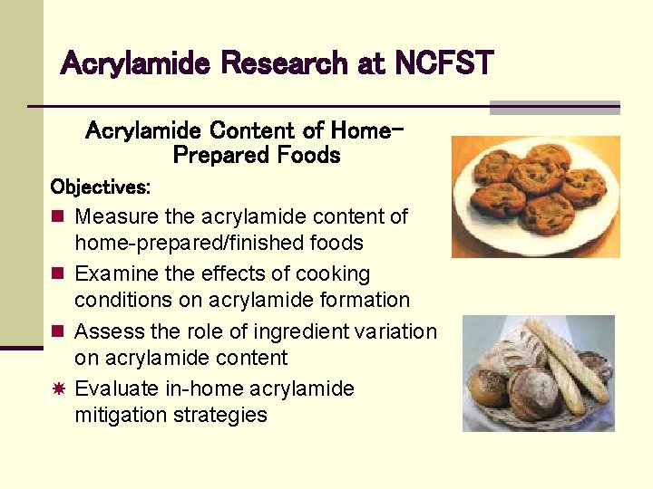 Effect of Consumer Food Preparation on Acrylamide Formation