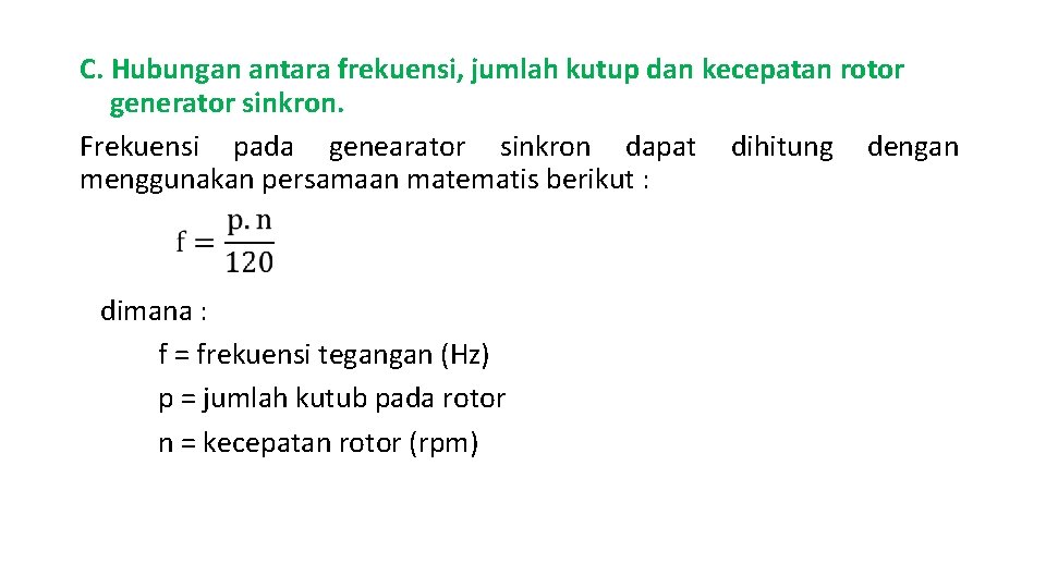 DASAR KONVERSI ENERGI LISTRIK PERTEMUAN 9 PRODUKSI ENERGI