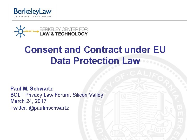 Consent and Contract under EU Data Protection Law