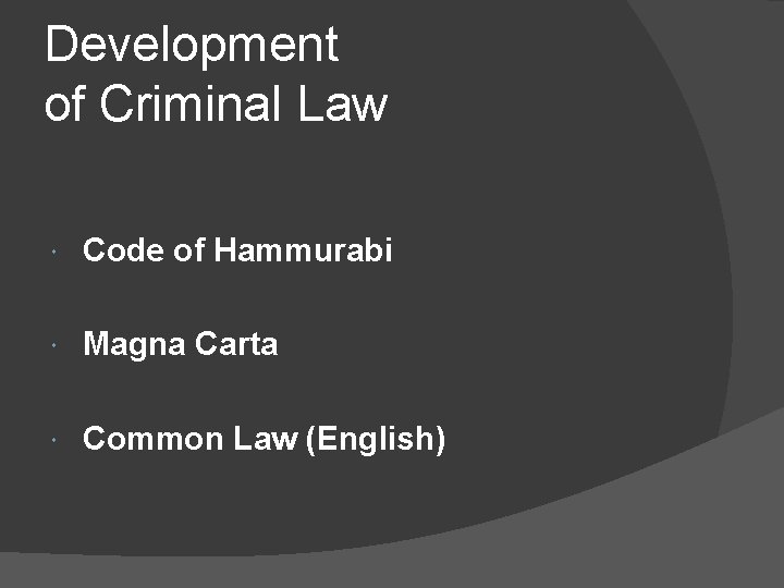 Criminal Justice 400 TYPES AND CLASSIFICATIONS OF CRIMES