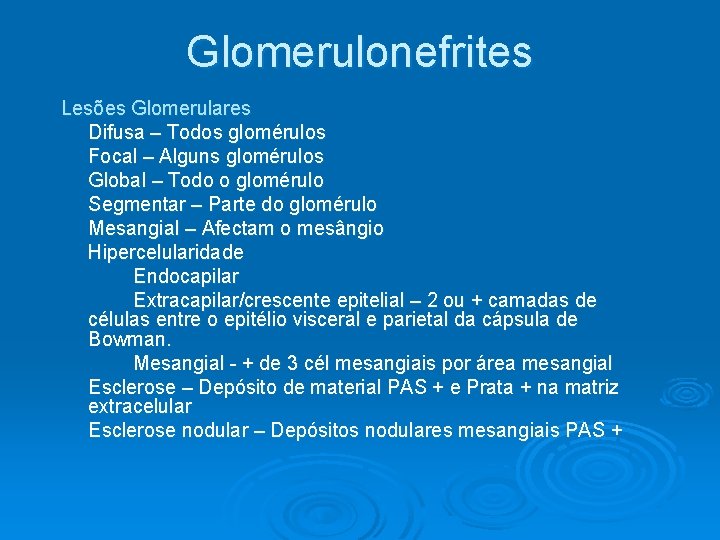 Glomerulonefrites Primrias Glomerulonefrite proliferativa difusa aguda ...