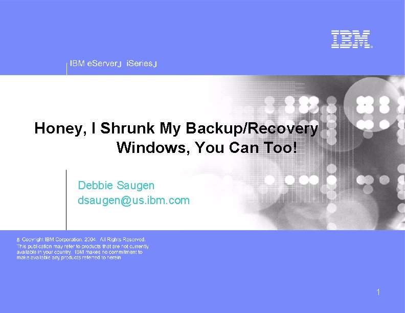 Honey I Shrunk My BackupRecovery Windows You Can