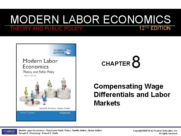 MODERN LABOR ECONOMICS 12 TH EDITION THEORY AND