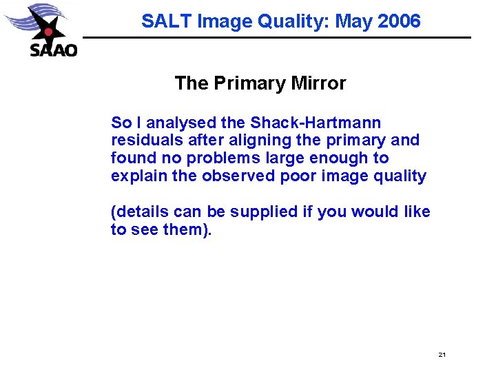 SALT Image Quality May 2006 SALT Science Working