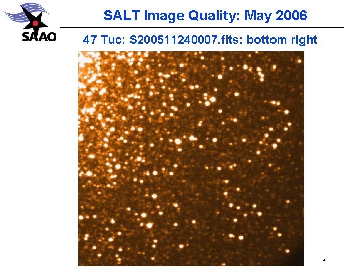 SALT Image Quality May 2006 SALT Science Working