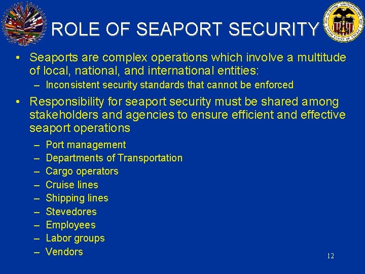 Security Challenges Facing Seaport Operations Day 1 Module