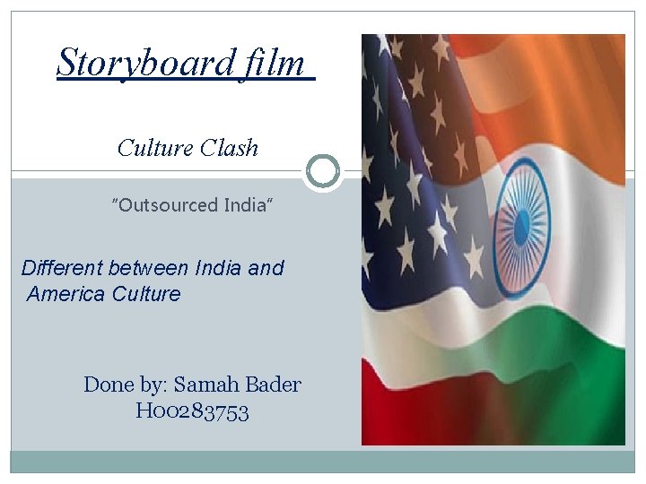 Storyboard film Culture Clash Outsourced India Different between