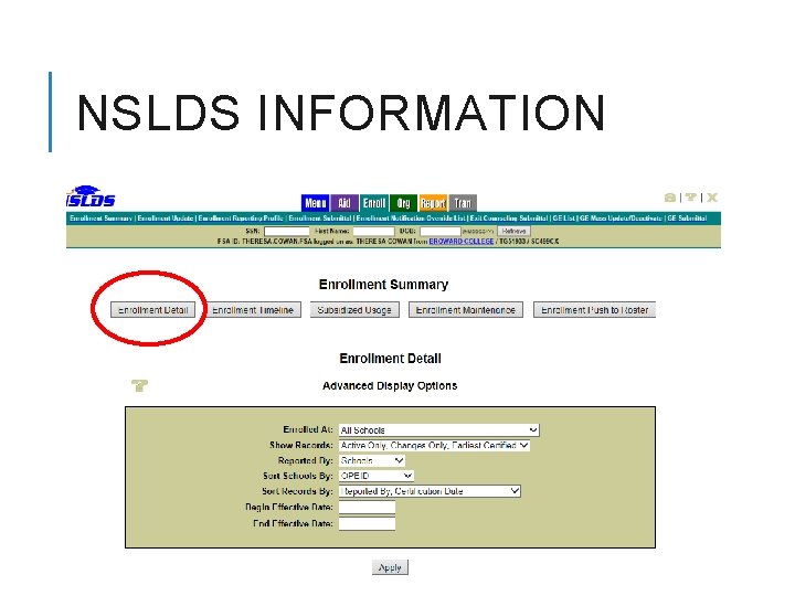 UNUSUAL ENROLLMENT HISTORY FLAG UEH Presented by Theresa