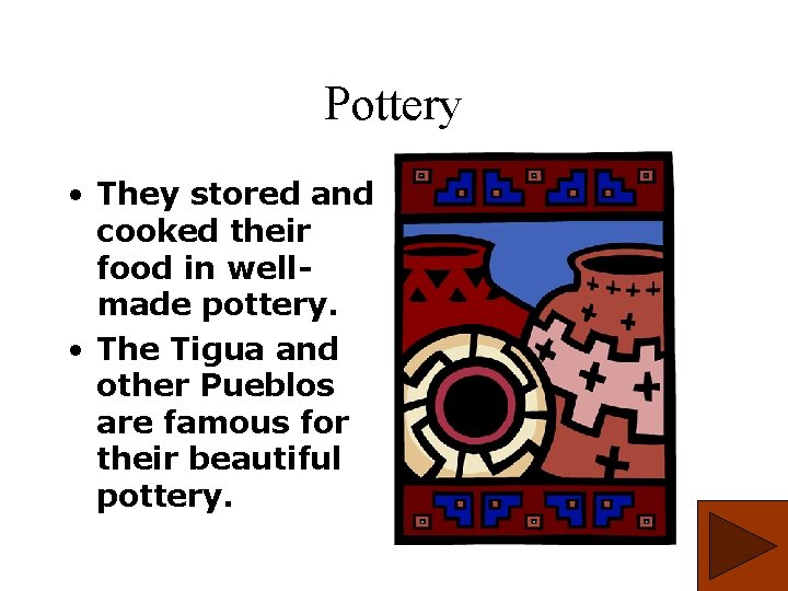 Pueblo Native Americans The Pueblos are a group