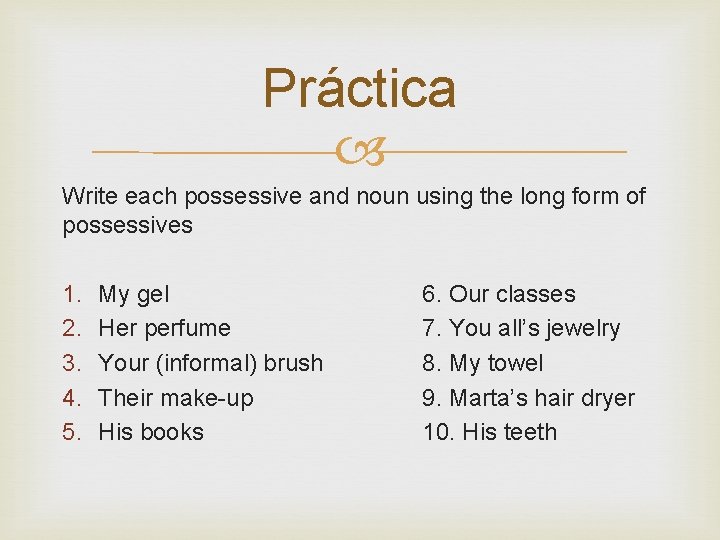 Gramtica de 2 A Los Posesivos Possessive adjectives