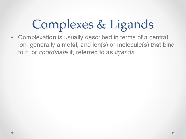 Buffer Capacity Complexation Lecture 22 Buffer Intensity The
