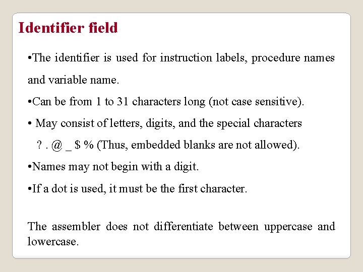 Lecture 1 Requirements for coding in Assembly Language