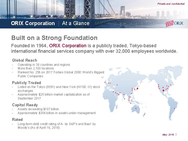 ORIX Corporation USA May 2018 PRIVATE CONFIDENTIAL ORIX