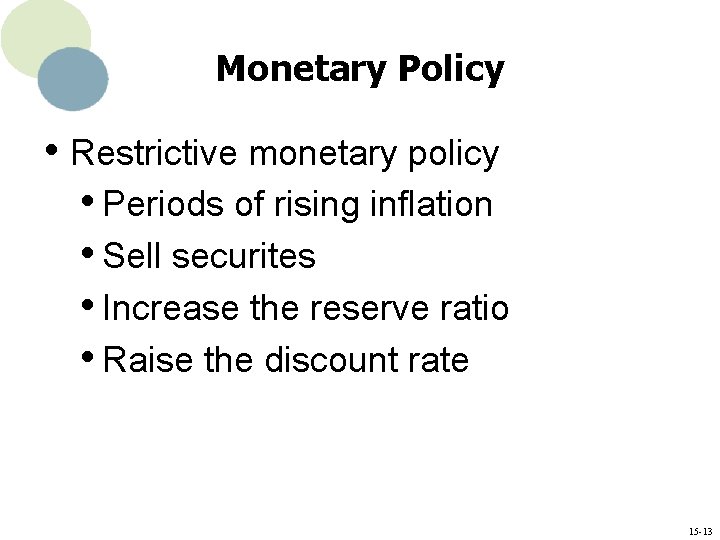 Chapter 15 Interest Rates and Monetary Policy Mc