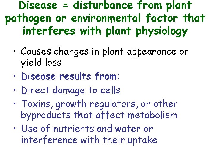 Introduction to Plant Pathology AND environmental impact Disease