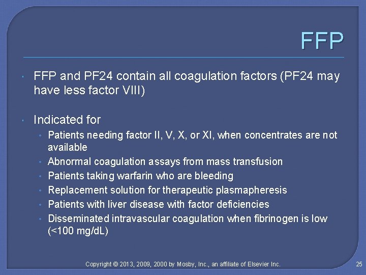 Chapter 14 Blood Component Preparation and Therapy Objectives
