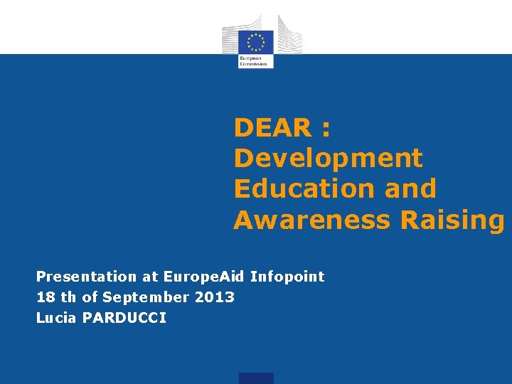 DEAR Development Education and Awareness Raising Presentation at