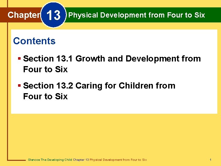 13 Physical Development Chapter 13 Physical Development from