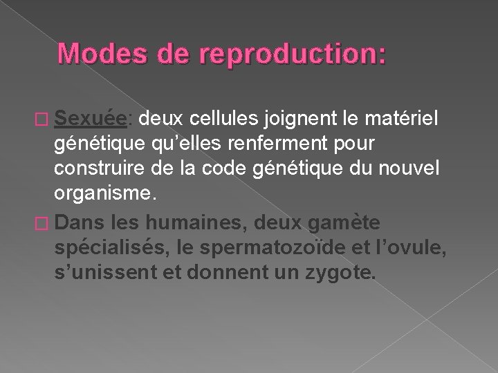 Chapitre 7 Reproduction Sexue et diversit de la