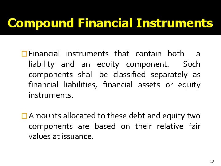 Accounting for Financial Instruments Rangajewa Herath B Sc