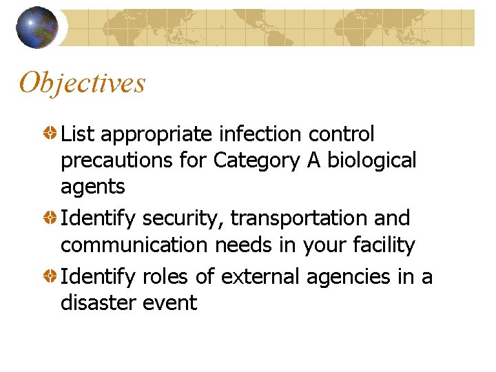 Bioterrorism Getting the Big Picture Texas Society of