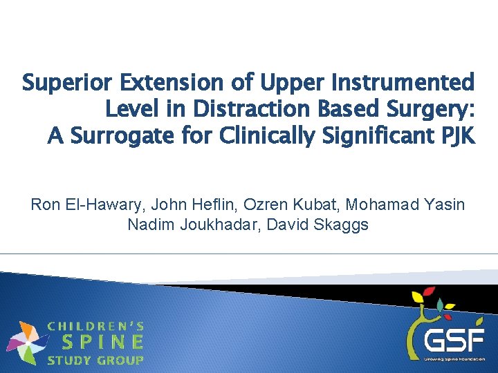 Superior Extension of Upper Instrumented Level in Distraction
