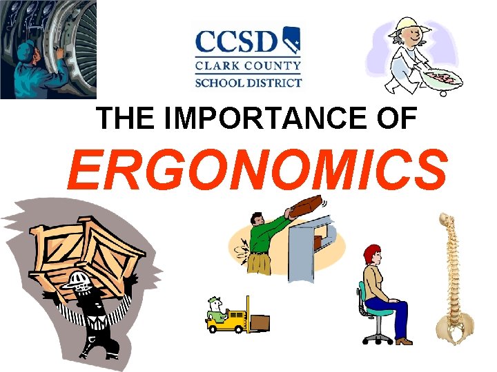 THE IMPORTANCE OF ERGONOMICS MAINTENANCE DEPT TOP 10