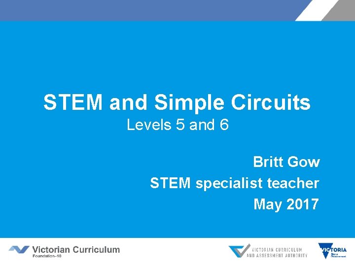 STEM and Simple Circuits Levels 5 and 6