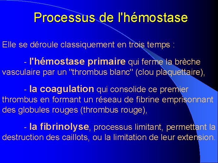 Physiologie de lhmostase INTRODUCTION Lhmostase est lensemble des