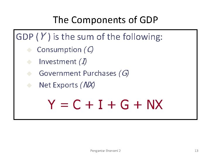Measuring a Nations Income Week1 Pengantar Ekonomi 2